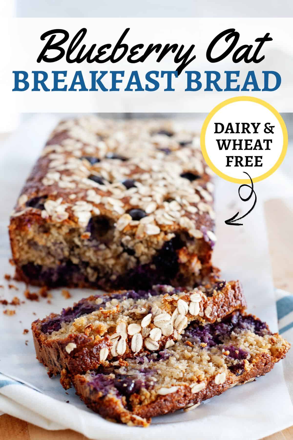 Blueberry Oat Breakfast Bread Recipe | Laura Fuentes
