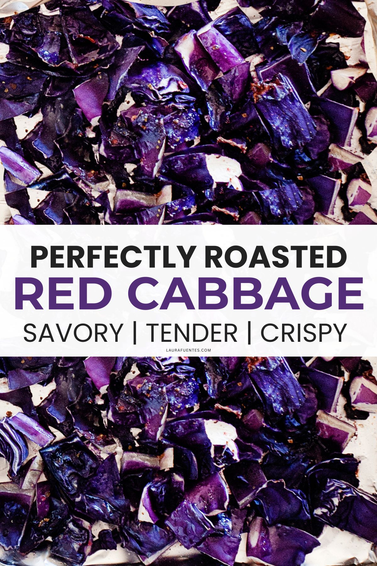 Perfectly Roasted Red Cabbage | Laura Fuentes