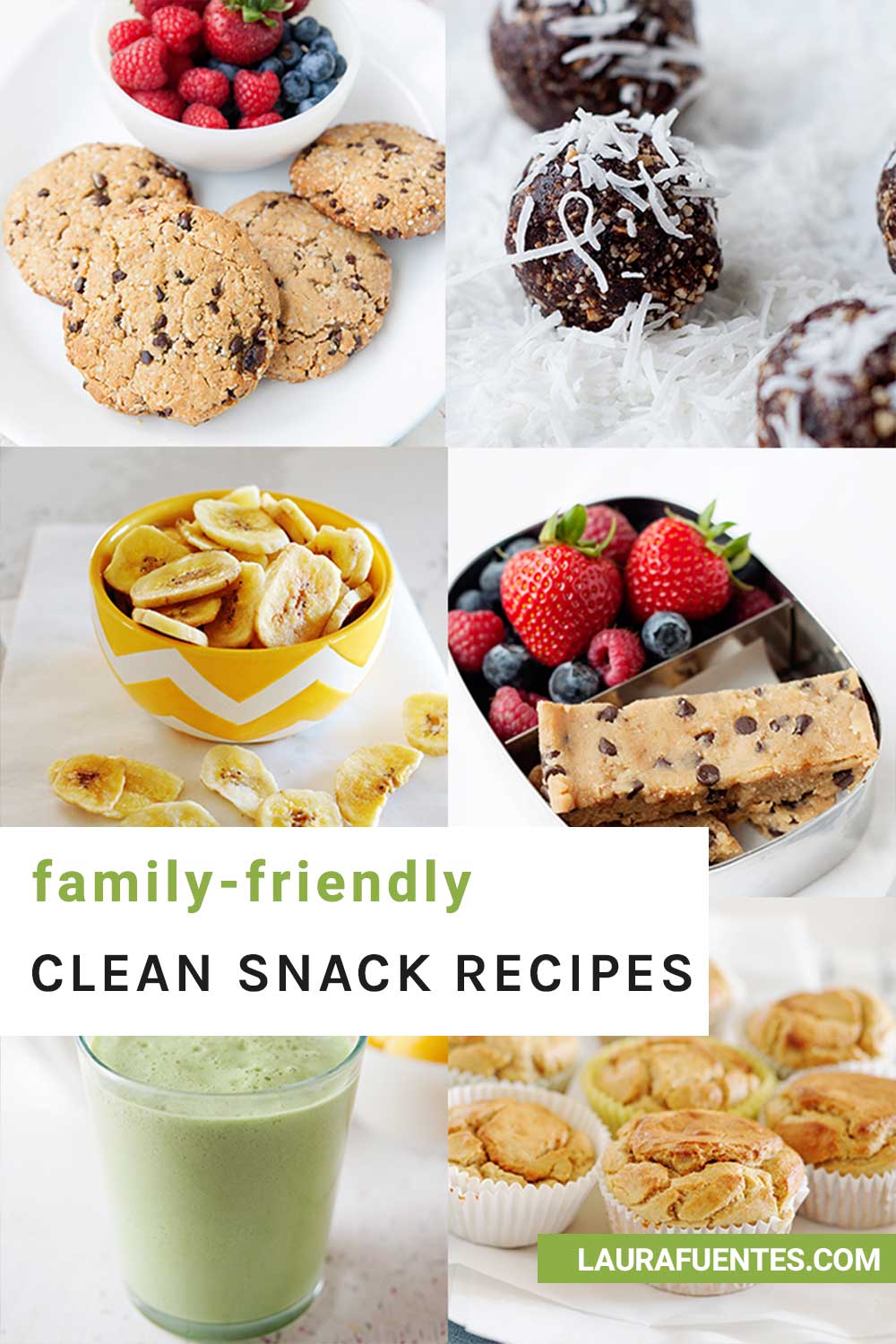 20 Clean Eating Snacks You'll Love | Laura Fuentes