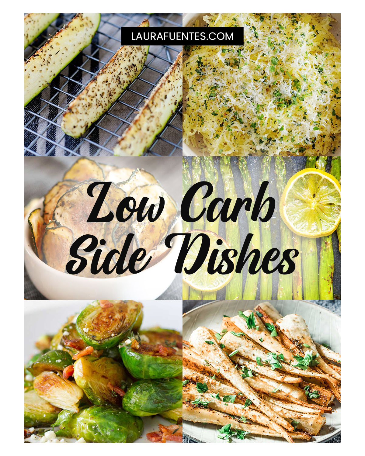 20 Low Carb Side Dishes | Laura fuentes