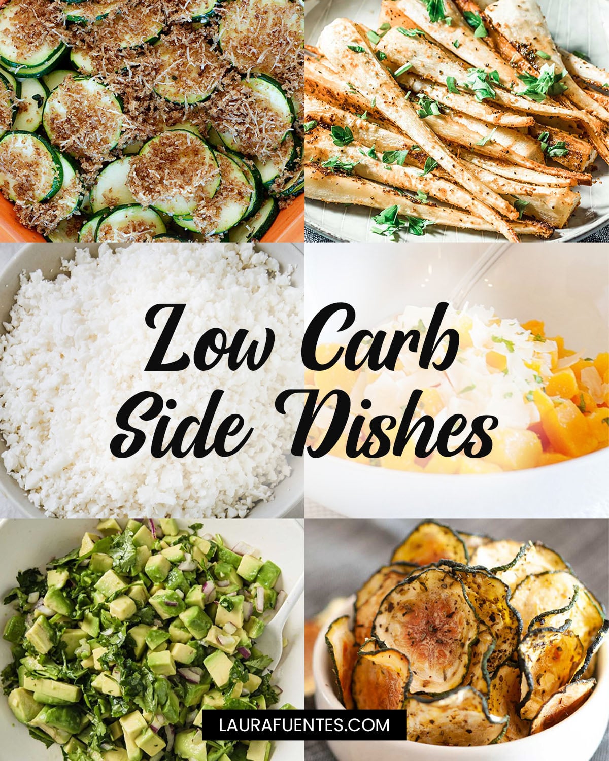 20 Low Carb Side Dishes | Laura fuentes