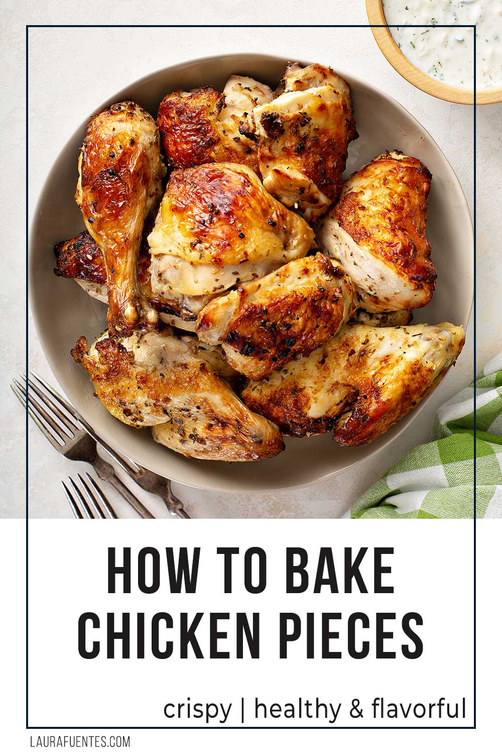 Ultimate Recipe for Juicy Chicken Pieces with Crispy Skin | Laura Fuentes