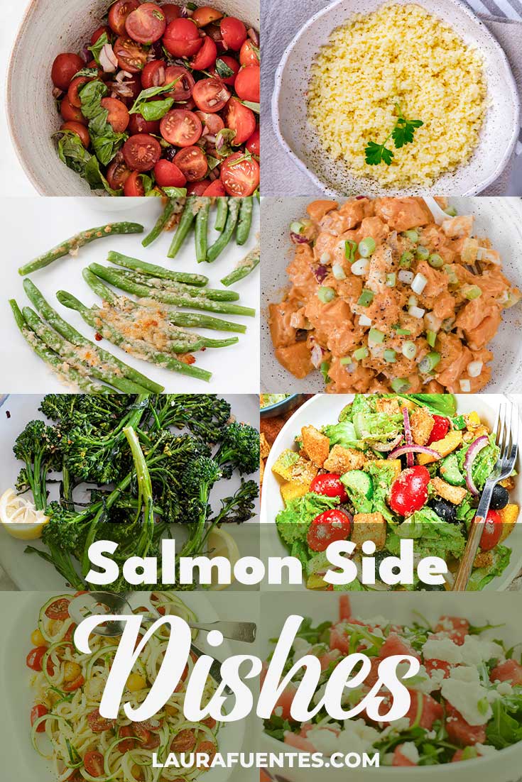 25 Healthy Salmon Side Dishes to Make on Repeat | Laura Fuentes