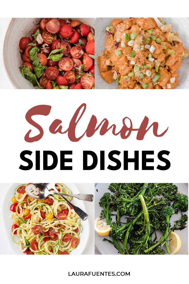 25 Healthy Salmon Side Dishes to Make on Repeat | Laura Fuentes