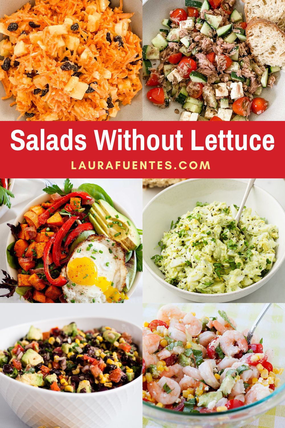 15+ Delicious Salads without Lettuce | Laura Fuentes