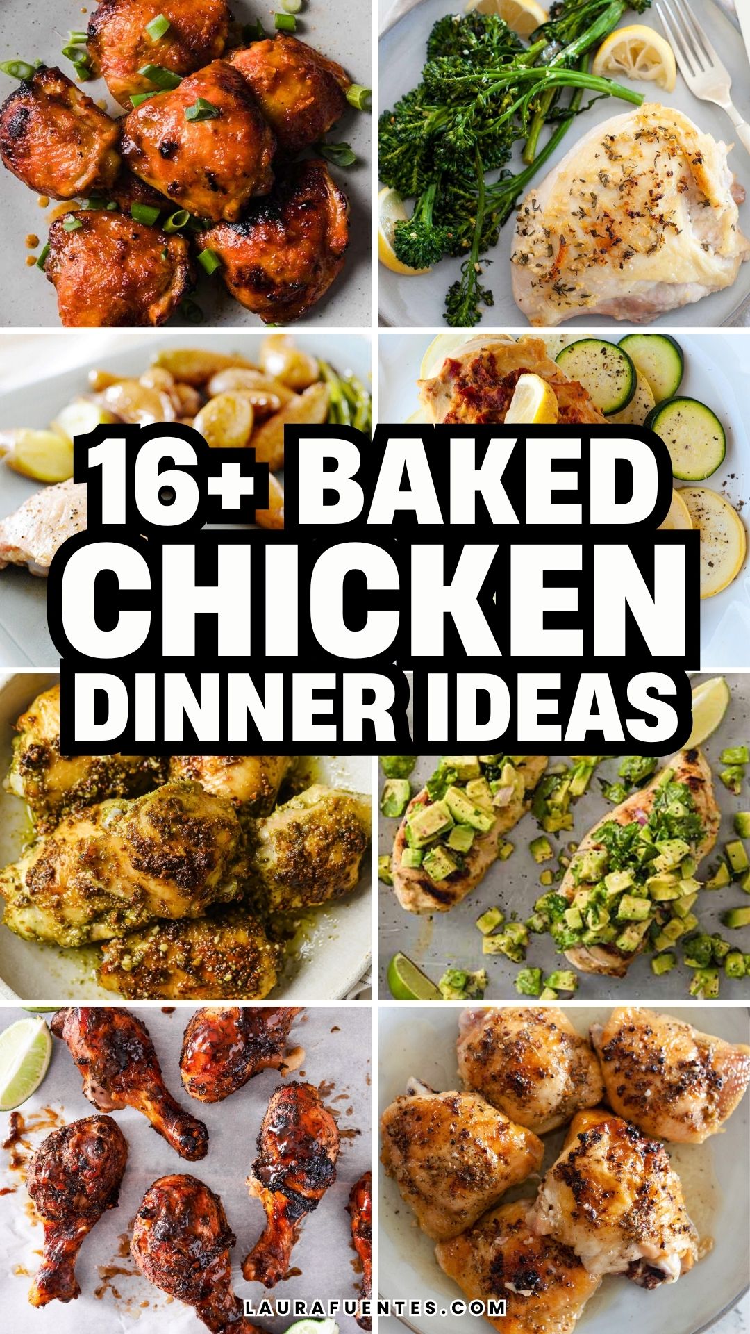 Baked Chicken Dinner Ideas for Families | Laura Fuentes