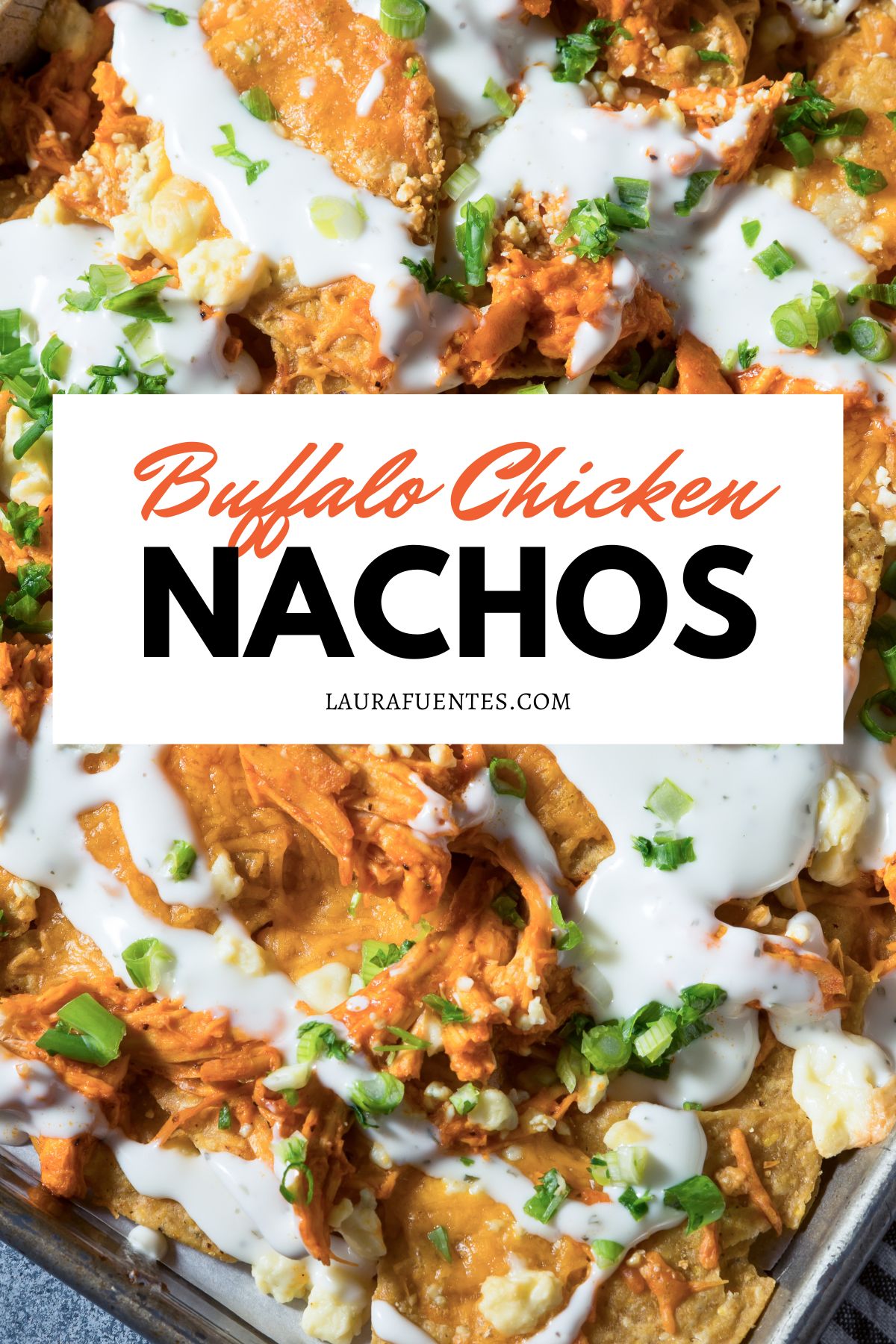 Buffalo Chicken Nachos