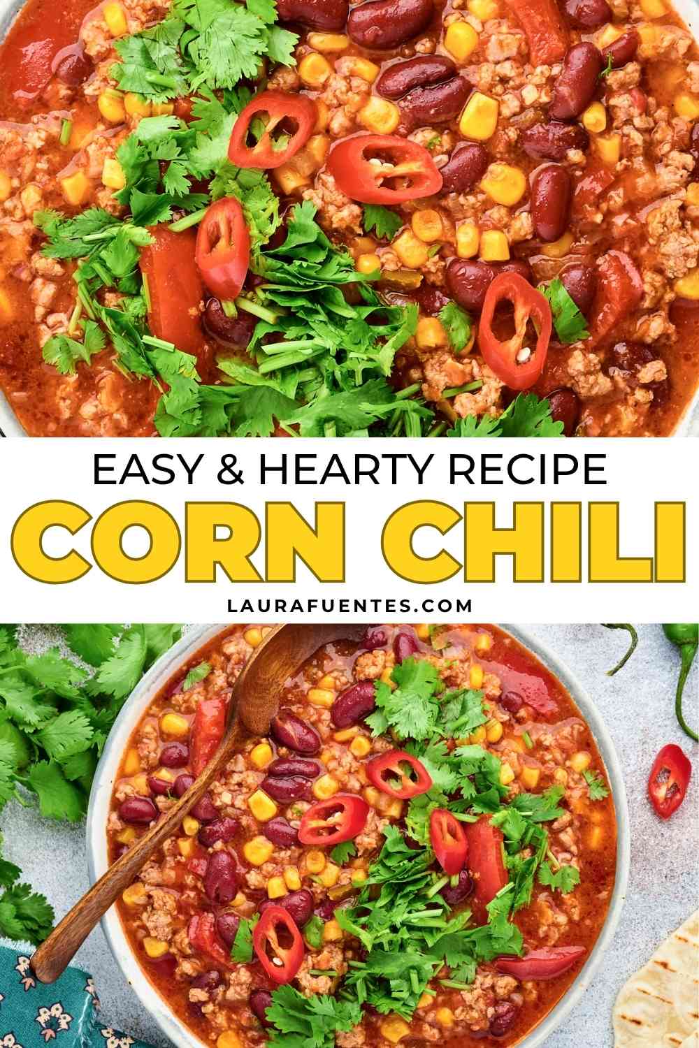 Easy Corn Chili Recipe (Santa Fe Style)