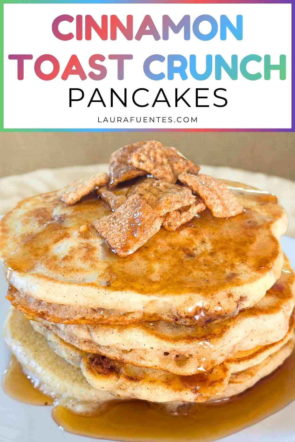 Cinnamon Toast Crunch Pancakes With Pancake Mix